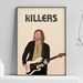 Digital the Killers Band Poster - Mark Stoermer / Music Poster / Live ...