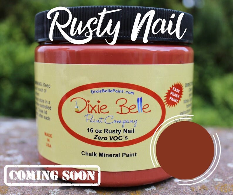 Rusty Nail Chalk Paint Rust Color Paint Dixie Belle Paint Farmhouse ...