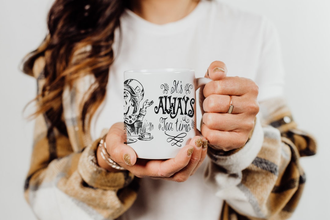 Its Always Tea Time - Alice in Wonderland Novelty Funny 11oz Ceramic ...