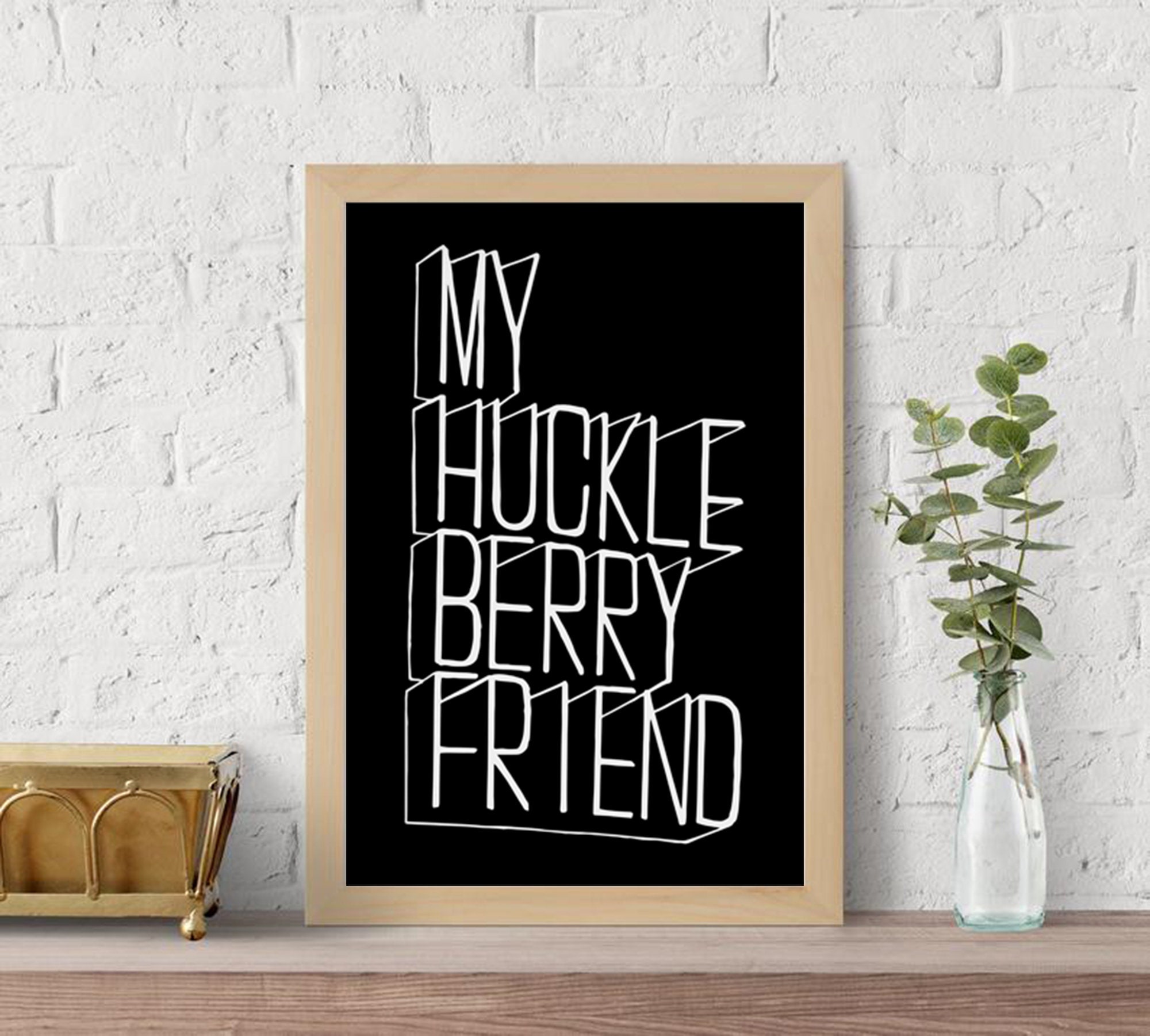 My Huckleberry Friend 11x17 Digital Poster Set - Etsy