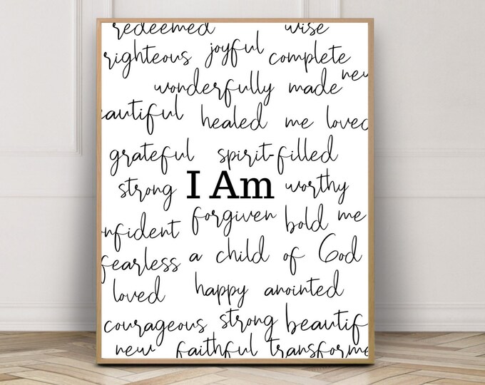 I AM Print, Christian Wall Art, Inspirational Wall Art, Affirmation ...