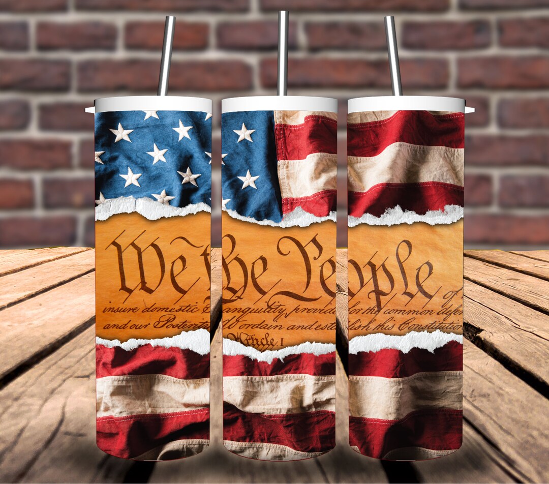 We the People 20 Oz. Sublimation Tumbler, Hot or Cold, Custom Tumbler ...