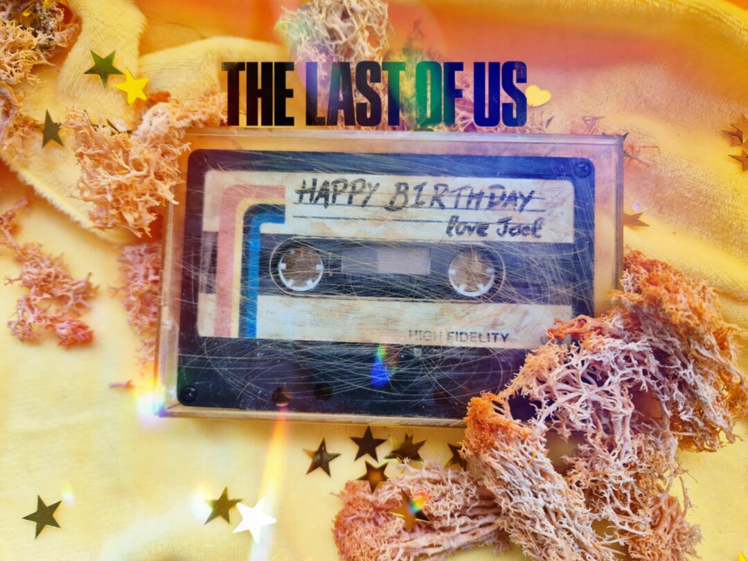 The Last of Us Cassette Tape "happy Birthday, Love Joel" / Cosplay TLOU ...