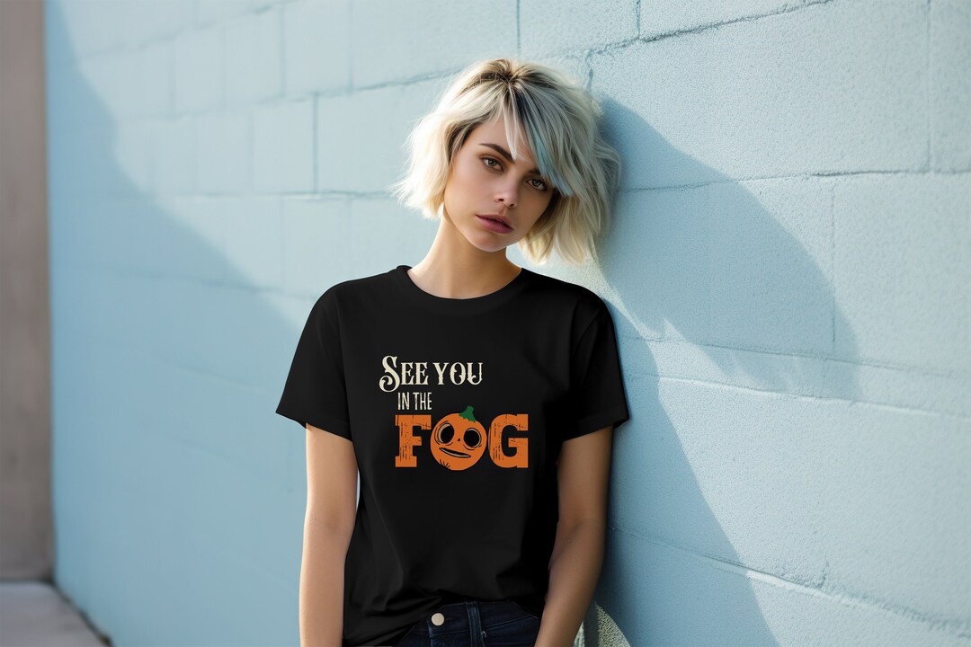 See You in the Fog - Lil Boo - HHN Inspired Unisex Soft Style Tee - Etsy