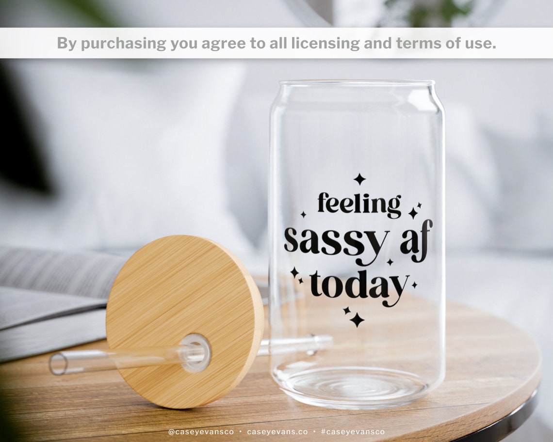 Feeling Sassy AF Today SVG, Dxf, Png, Jpeg Confidence SVG Queen of Sass ...