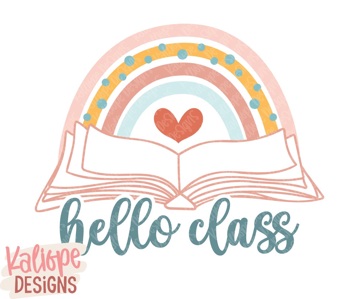 Hello Class Svg Teacher Welcome SVG Teacher Rainbow Svg - Etsy