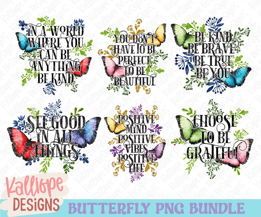 Butterfly Positive Quotes PNG Bundle: Sublimation Designs - Etsy Hong Kong