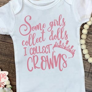 Pageant SVG, Some Girls Shirt SVG, Toddler Girl, Baby Girl, Little Girl ...