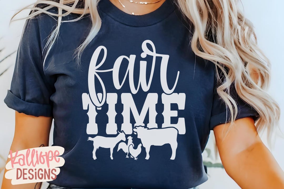 Fair Time SVG, Livestock Show SVG, Fair T-shirt Design, Farmer Quote ...