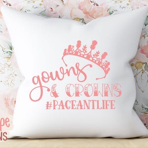 Gowns and Crowns SVG, Tiara SVG, Pageant Crown SVG, Beauty Queen Svg ...