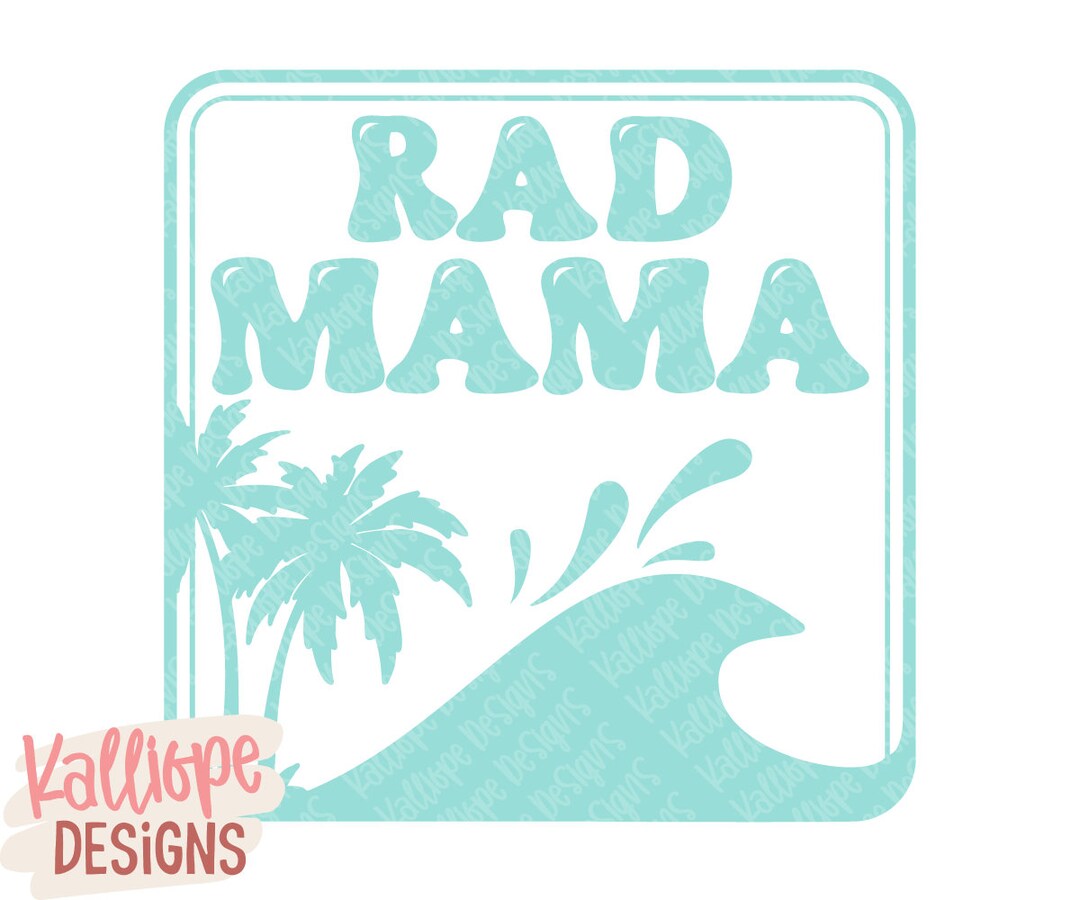 Rad Mama SVG, Surfing Svg, Surf Theme Svg, Baby Beach Design, One Year ...