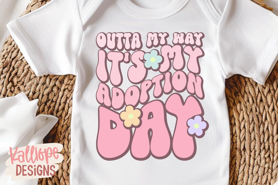 Adoption Day SVG, New Baby, Adopted SVG, Gotcha Day, Forever Family ...