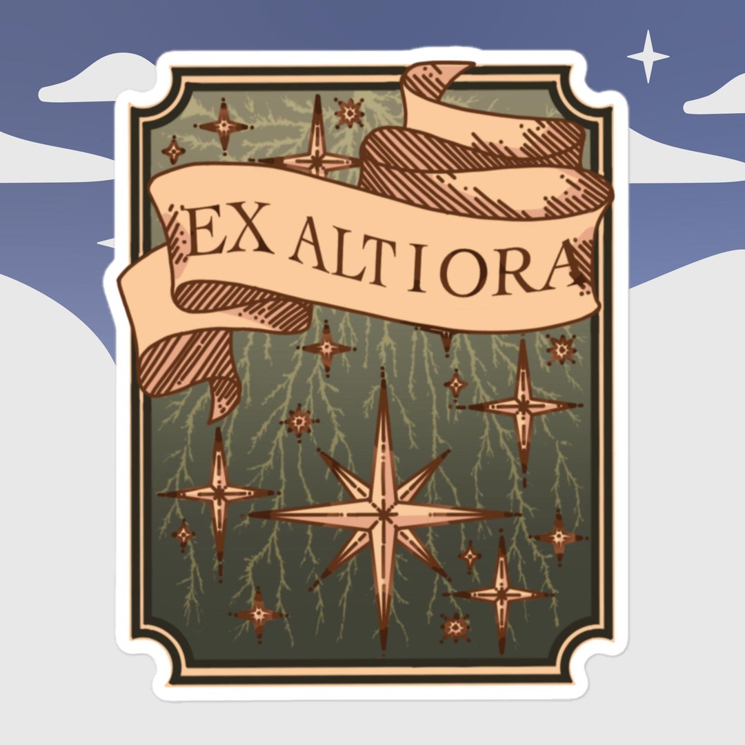Ex Altiora Sticker - Etsy