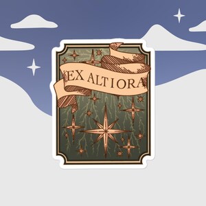 Ex Altiora Sticker - Etsy