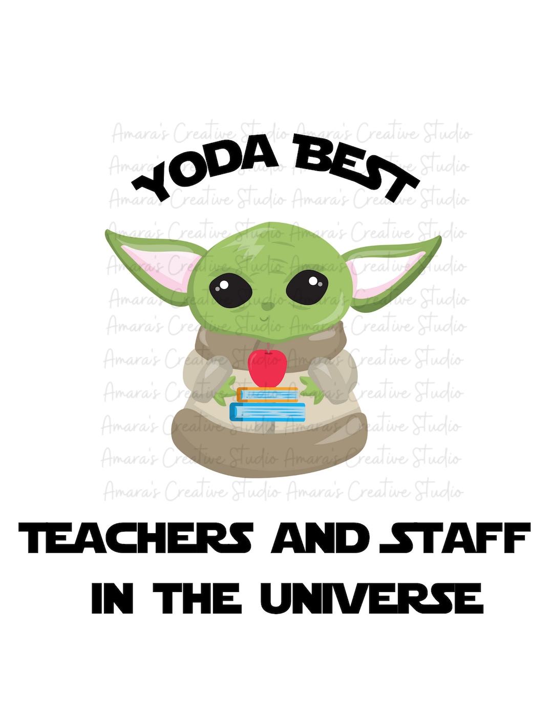 Yoda Best Teachers and Staff in the Universe, Printable, Teacher, Staff ...