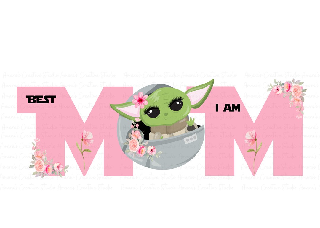Baby Girl Yoda PNG, Baby Yoda Best Mom, Baby Yoda Birthday Girl ...