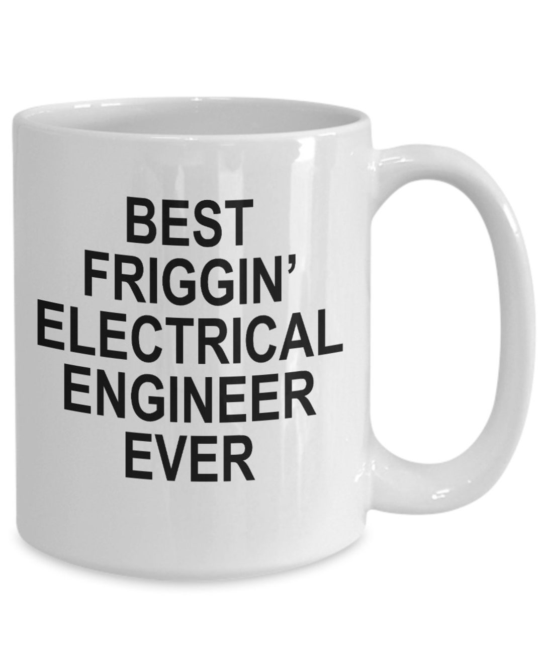 Electrical Engineer Coffee Mug Funny Unique Best Novelty Gift Idea for ...