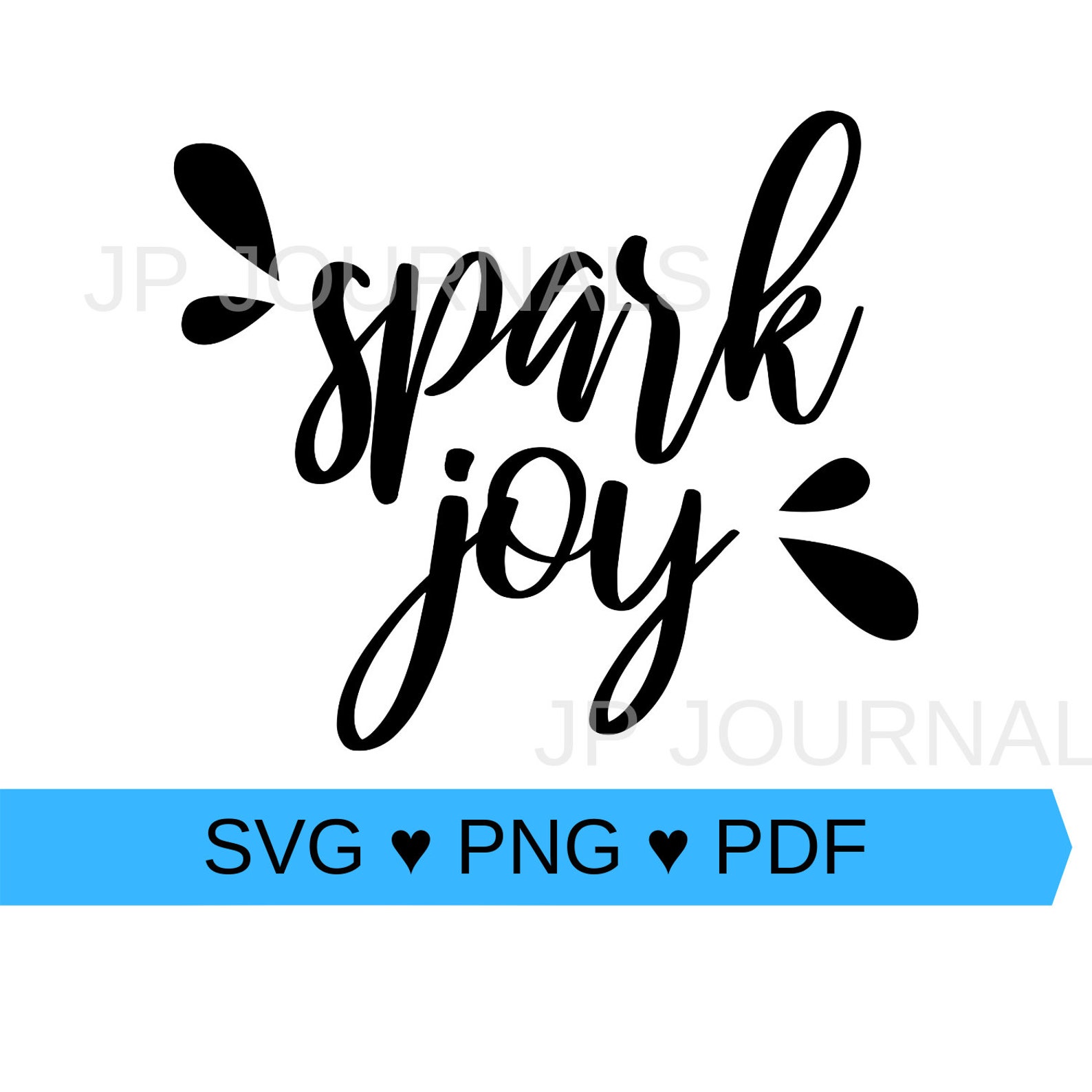 Spark Joy Clip Art PNG SVG PDF Make Your Own Printable - Etsy