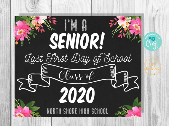 First Day of Senior Year Sign - Printable Floral Chalkboard 12th Grade ...