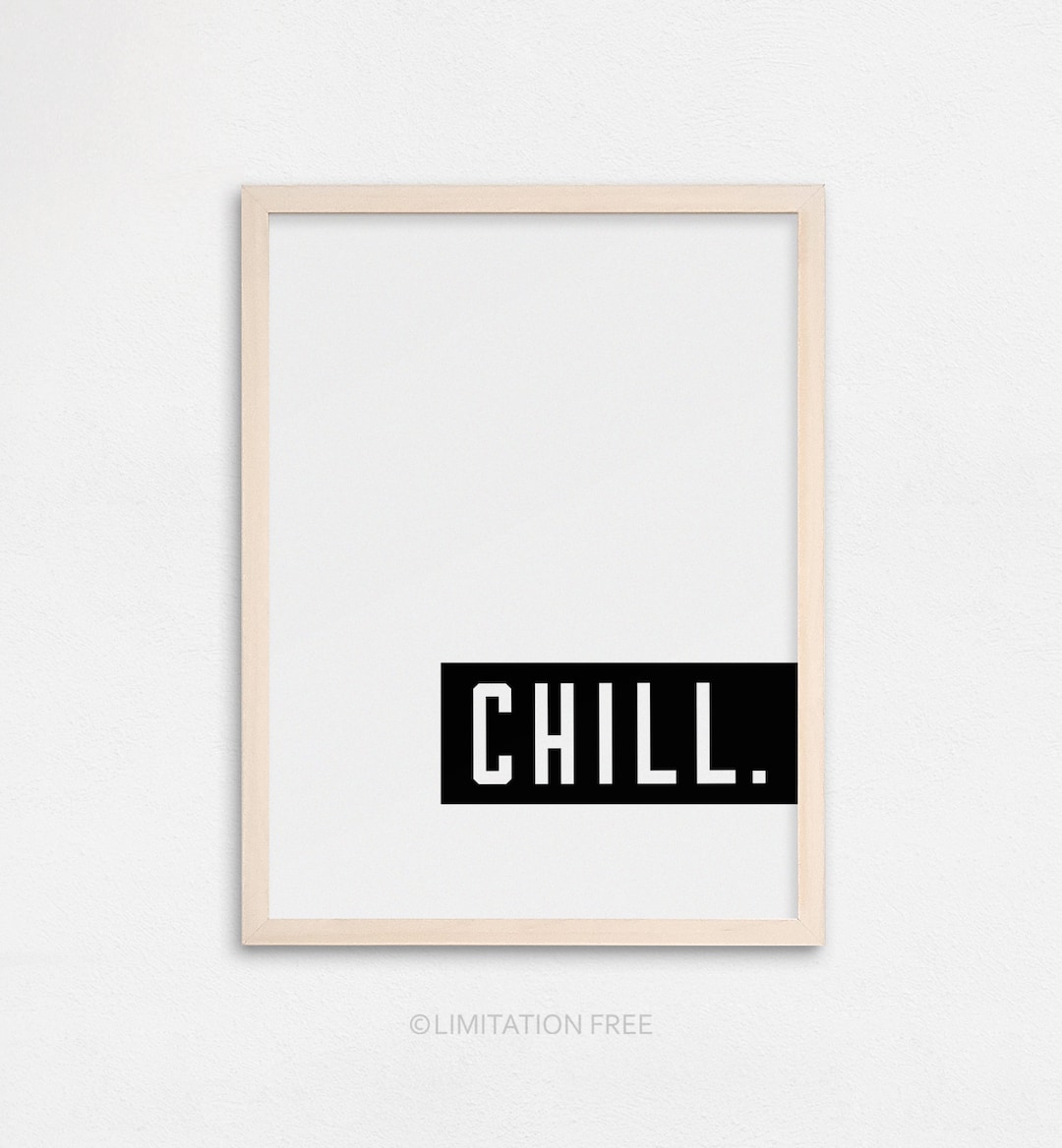 Chill Print, Bedroom Wall Art, Office Print, Modern Minimalist Art ...