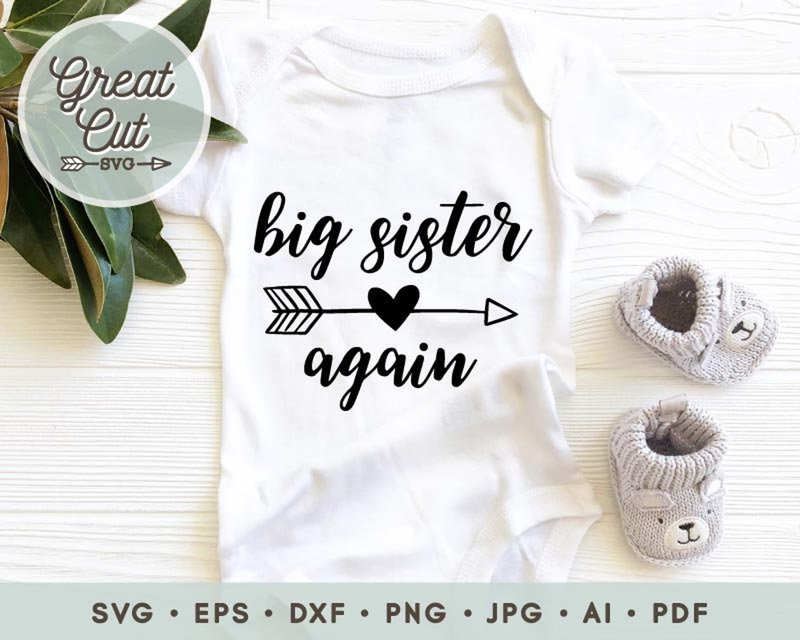 Big Sister Svg Big Sister At Last Big Sister Finally Big Etsy