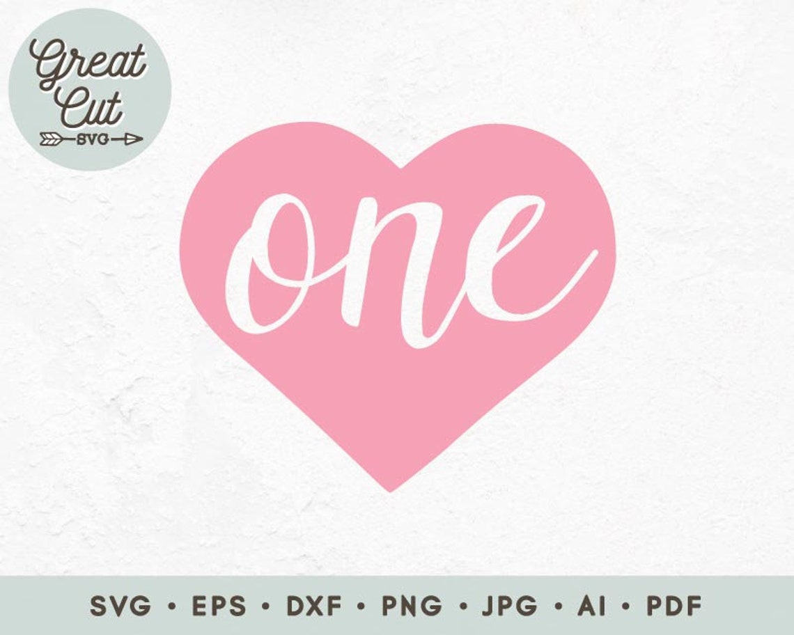 One Svg Heart First Birthday SVG First Birthday Heart - Etsy