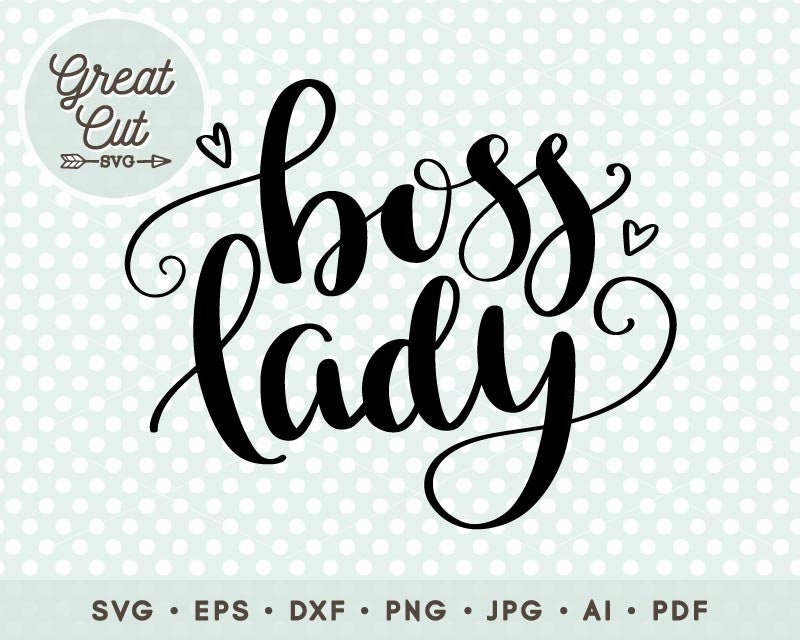 Boss Lady SVG Boss Svg Lady Boss Svg Like a Boss Boss | Etsy