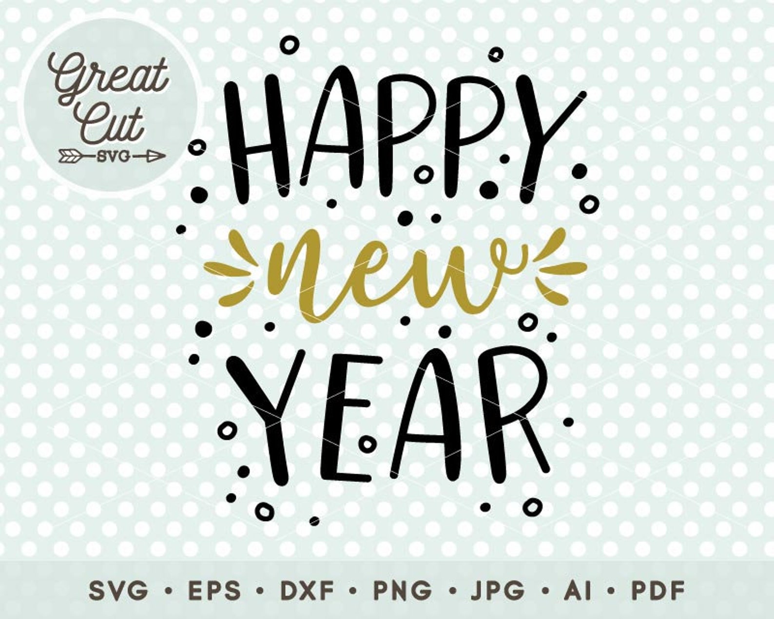 Happy New Year Svg New Year Svg New Years Svg Shirt - Etsy