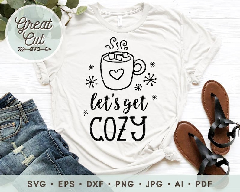 Let's Get Cozy Svg Rustic Sign Svg Farmhouse Sign Svg - Etsy