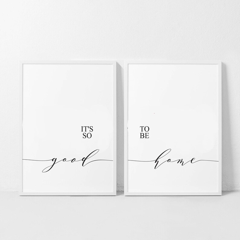 Its so Good to Be Home Printable, Set of 2 Quote, Living Room Quote ...