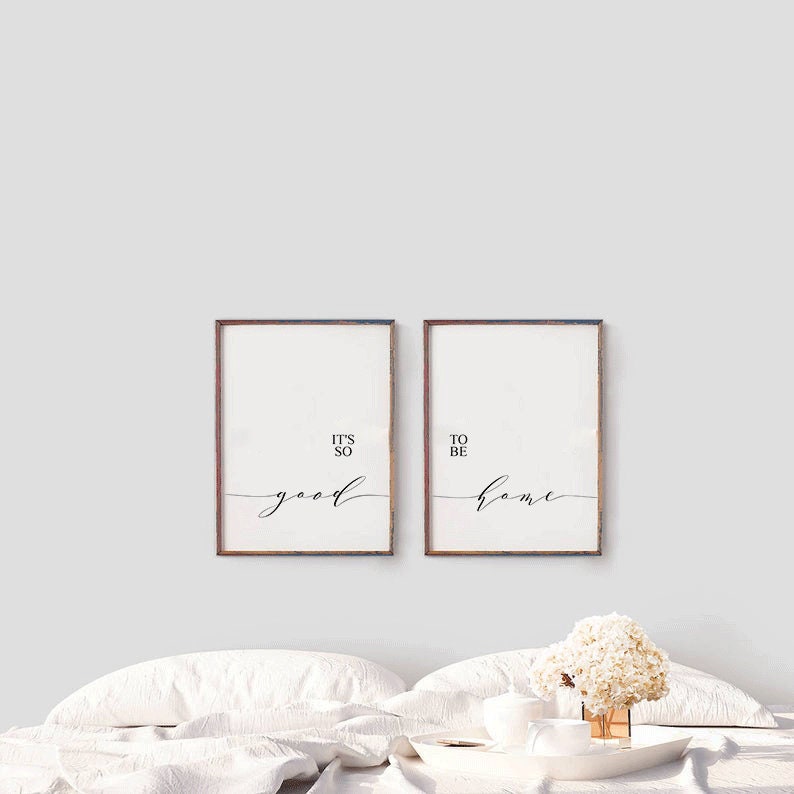 Its so Good to Be Home Printable, Set of 2 Quote, Living Room Quote ...