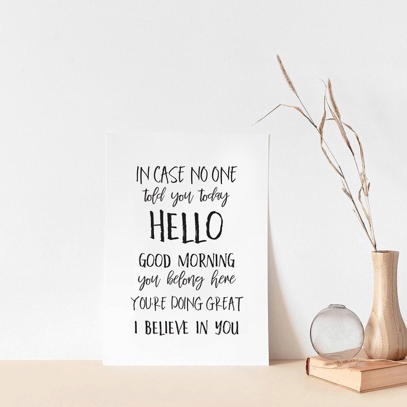 In Case No One Told You Today Classroom Positivity Quote PRINTABLE Sign ...