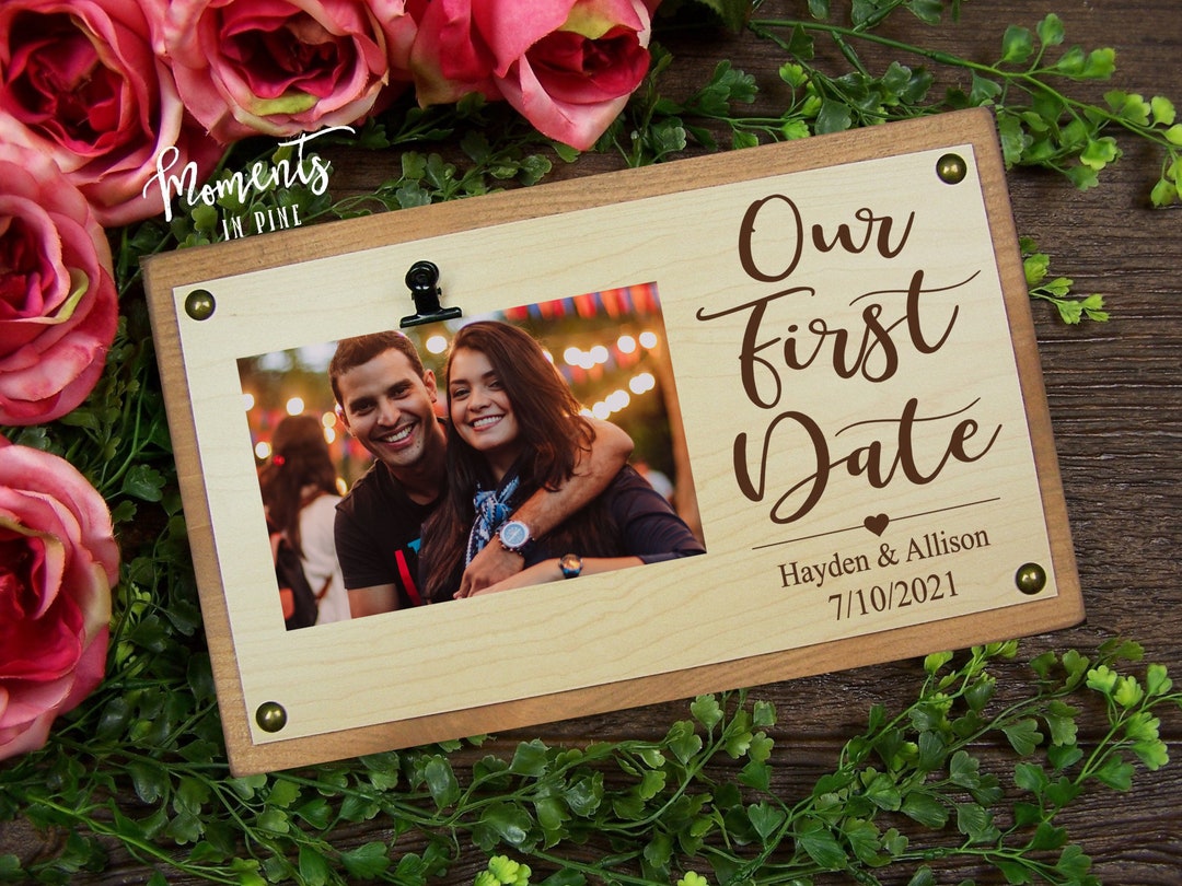 Our First Date Picture Frame Wood Sign Anniversary Gift for Boyfriend ...