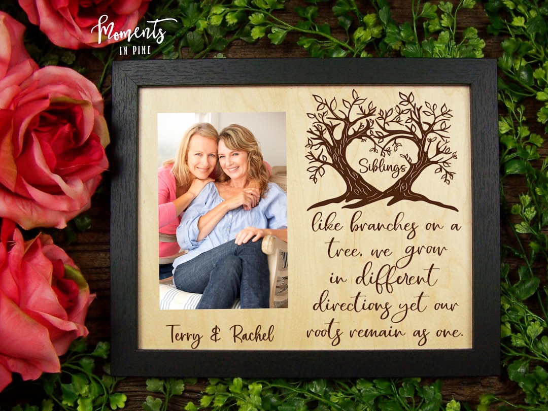 Siblings Picture Frame, Sister Gift, Brother Gift, Meaningful Photo ...