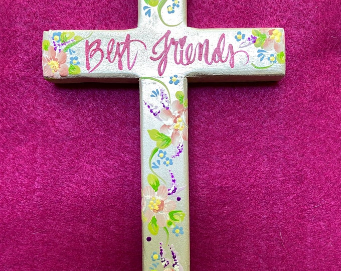 BEST FRIENDS Wall Cross Hand Painted Crucifix, BFF Wood Wall Cross ...