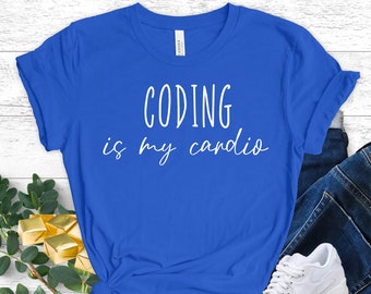 Coding is My Cardio - Etsy