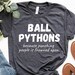 Ball Python Shirt, Ball Python Accessories, Snake Lover Gift ...