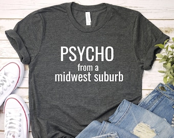 Psychopath T Shirt - Etsy