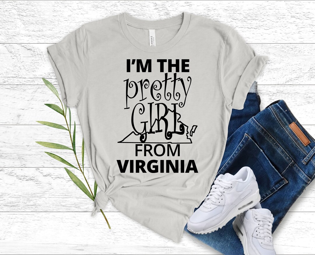 Pretty Virginia Girl T-shirt, Virginia Shirt, Virginian Tshirt, Va ...