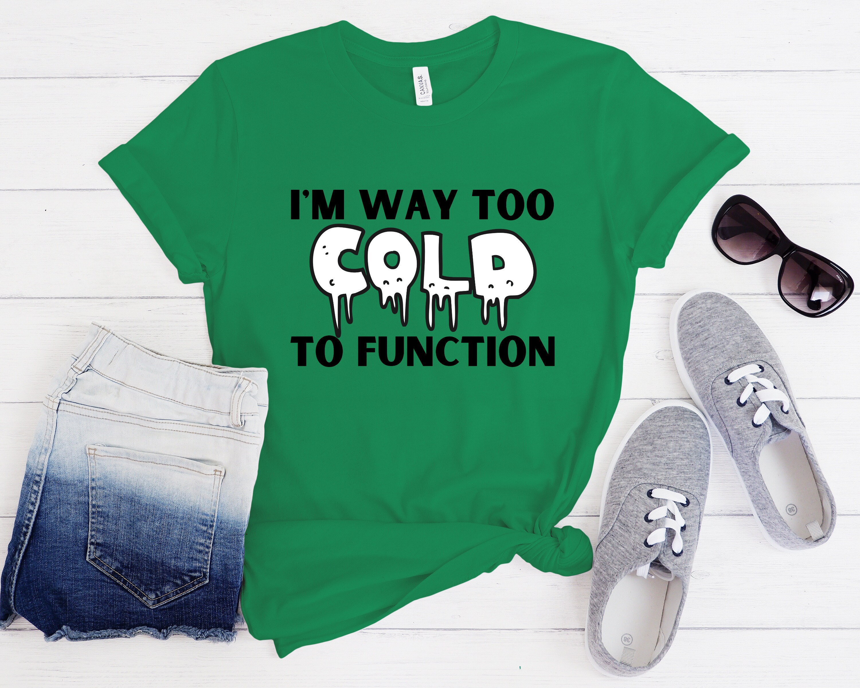 Funny Winter Tee Always Cold Hate Cold Weather Hate Being | Etsy