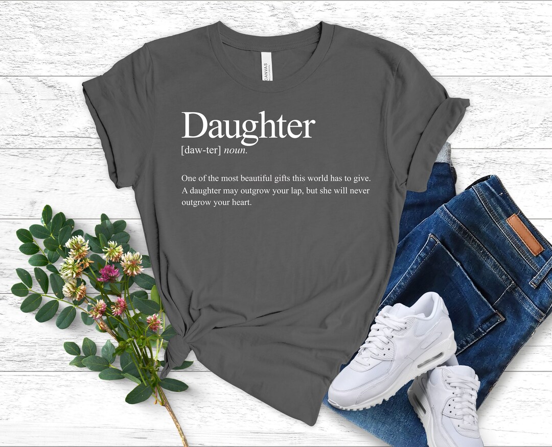 Funny Daughter Definition Shirts With Quotes Slogan Shirt Dictionary ...