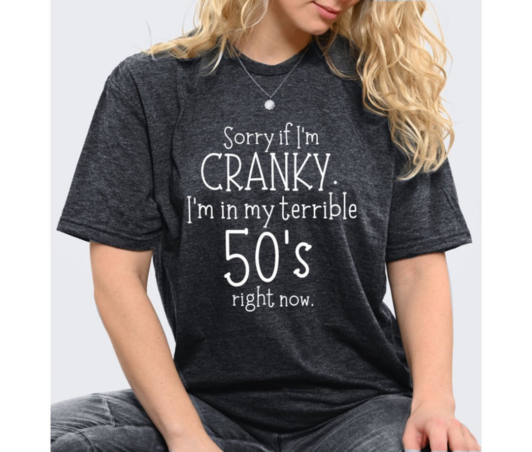 Funny 50th Birthday Shirt, Cute 50S Bday T-shirt, Terrible Fifties ...