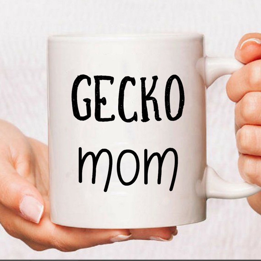 Gecko Gifts for Woman, Gecko Mom Gift, Gecko Coffee Mug, Gecko Lover ...