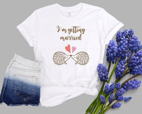Hedgehog Bride T-shirt I'm Getting Married Tshirt Hedgehog - Etsy Italia