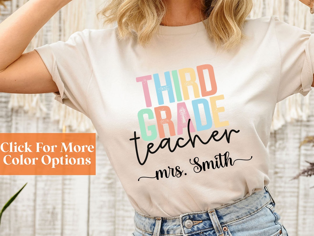 Custom 3rd Grade Teacher Shirt, Third Grade Shirt, 3rd Grade Gift ...