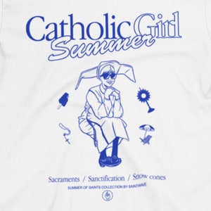 Catholic Girl Summer II, Catholic T-shirt, Summer of Saints, Trad ...