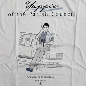 Yuppie of the Parish Council, Catholic, T-shirt, Saintwave, 80's ...
