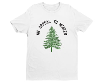 An Appeal to Heaven, Pine Tree Flag Graphic Shirt, Patriotic American ...