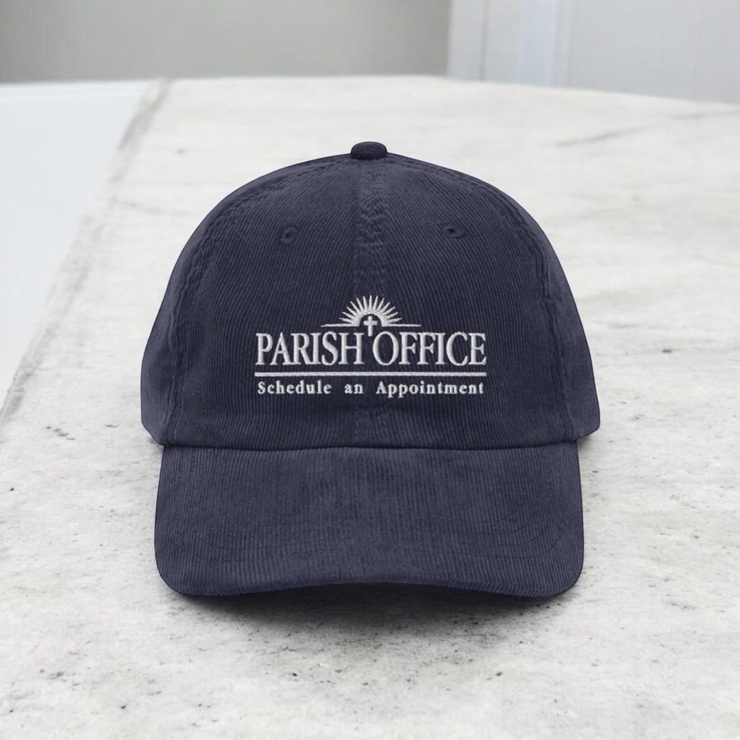 Parish Office, Catholic, Corduroy Dad Hat, Preppy, Yuppie, Corporate ...