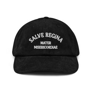 Salve Regina Mater Misericordiae, Latin, Corduroy, Dad Hat, Catholic ...